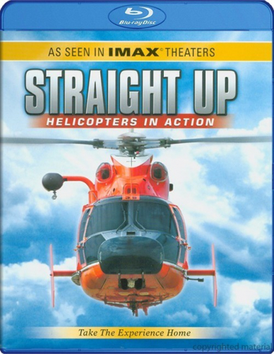 IMAX: Straight Up! Helicopters In Action (Blu-ray 2002) | DVD Empire