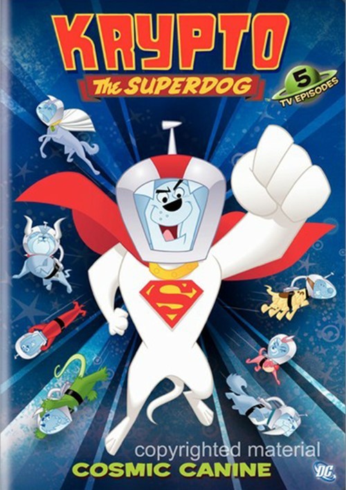 Krypto The Superdog: Volume 1 - Cosmic Canine (DVD 2005) | DVD Empire