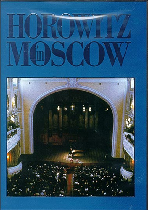 Horowitz In Moscow (DVD 1986) | DVD Empire