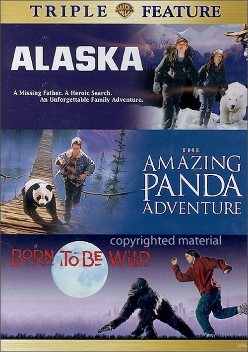 Alaska / The Amazing Panda Adventure / Born To Be Wild (Triple Feature ...