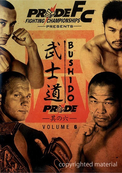 Pride FC: Bushido Volume 6 (DVD 2004) | DVD Empire