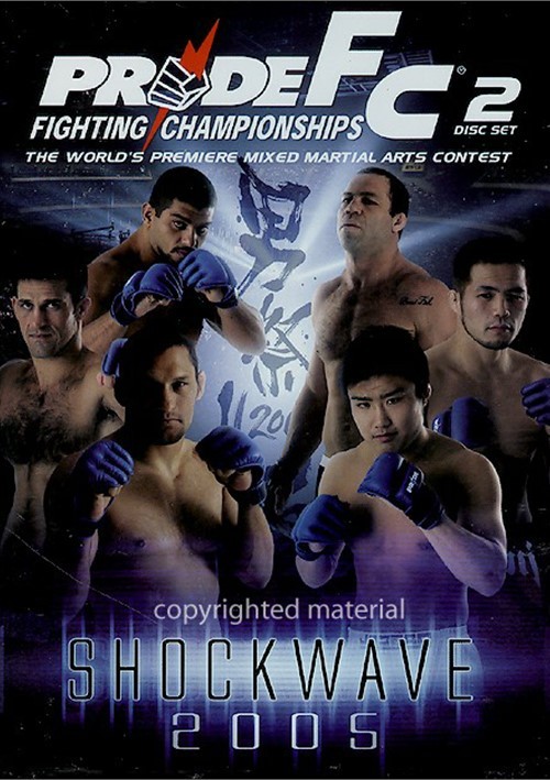 Pride FC: Shockwave 2005 (DVD 2005) | DVD Empire
