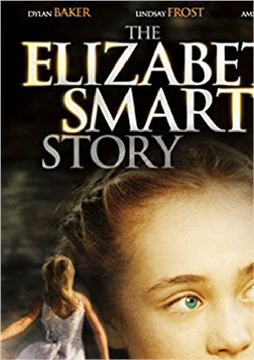 Elizabeth Smart Story, The (DVD) | DVD Empire