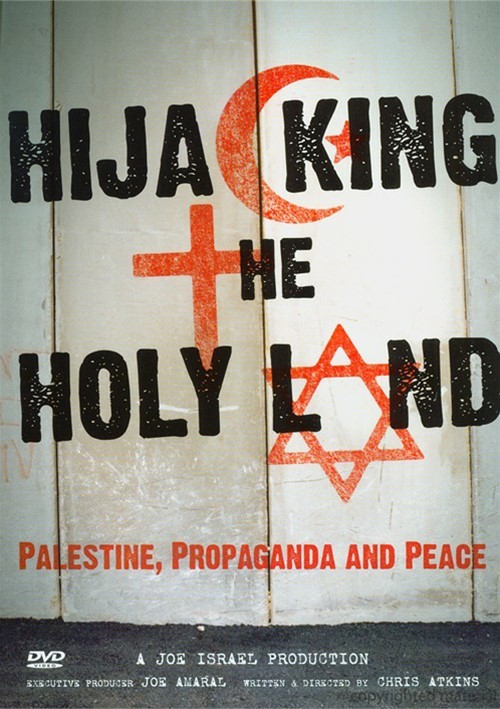 Hijacking The Holy Land (DVD 2010) | DVD Empire