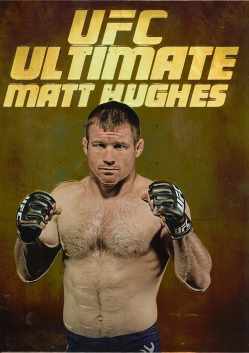 UFC Ultimate Matt Hughes (DVD 2011) | DVD Empire