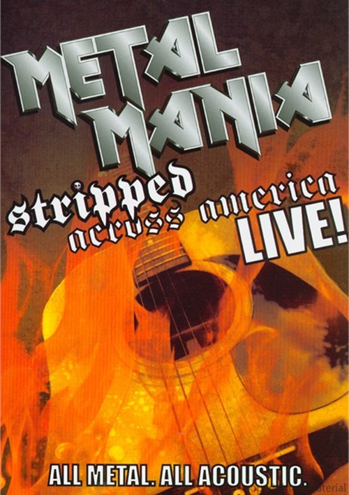 Metal Mania: Stripped Across America Live! - Limited Edition (DVD 2005 ...
