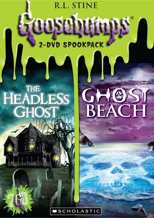 Goosebumps: The Headless Ghost / Ghost Beach (Double Feature) (DVD) | DVD Empire
