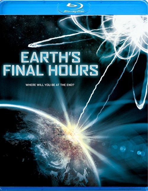 Earth's Final Hours (Blu-ray 2012) | DVD Empire
