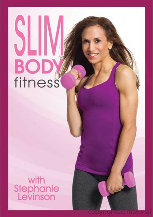 Stephanie Levinson: Slim Body Fitness - Ultimate Fat Burning Body ...
