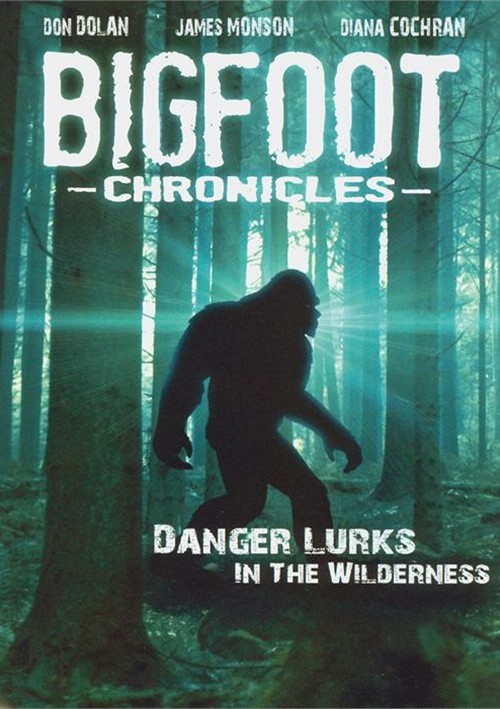 Bigfoot Chronicles (DVD 2013) | DVD Empire