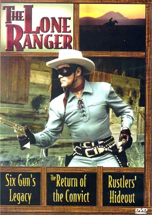 Lone Ranger: Six Gun's Legacy/ The Return Of The Convict/ Rustlers ...