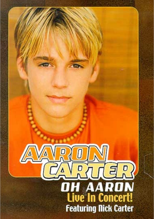 Aaron Carter: Oh Aaron - Live In Concert! (DVD 2002) | DVD Empire