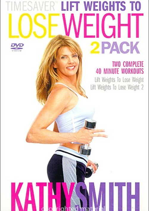 Kathy Smith: Lift Weights To Lose Weight (2 Pack) (DVD 1998) | DVD Empire
