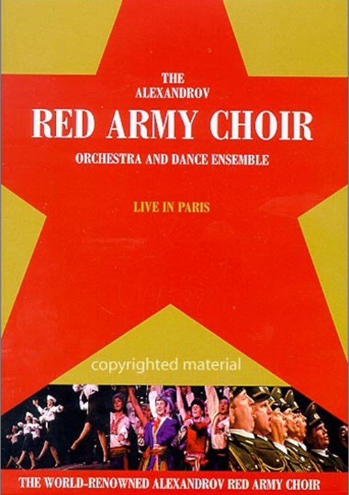 Alexandrov Red Army Choir Orchestra And Dance Ensemble: Live In Paris ...