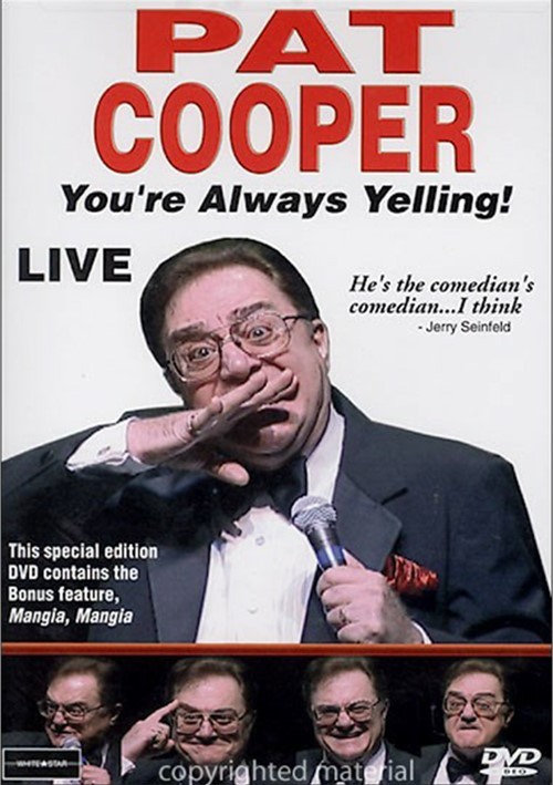 Pat Cooper: You're Always Yelling - Live (DVD) | DVD Empire