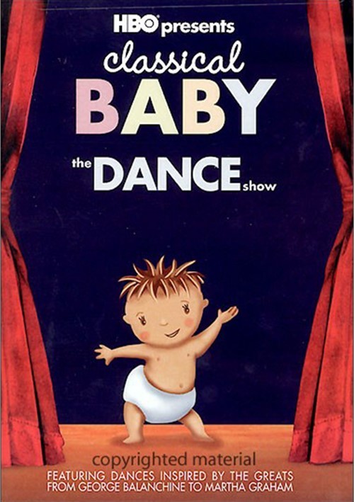 Classical Baby: The Dance Show (DVD 2005) | DVD Empire